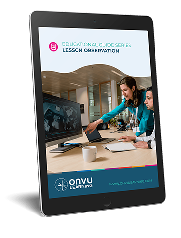 What are lesson observations? | ONVU Learning